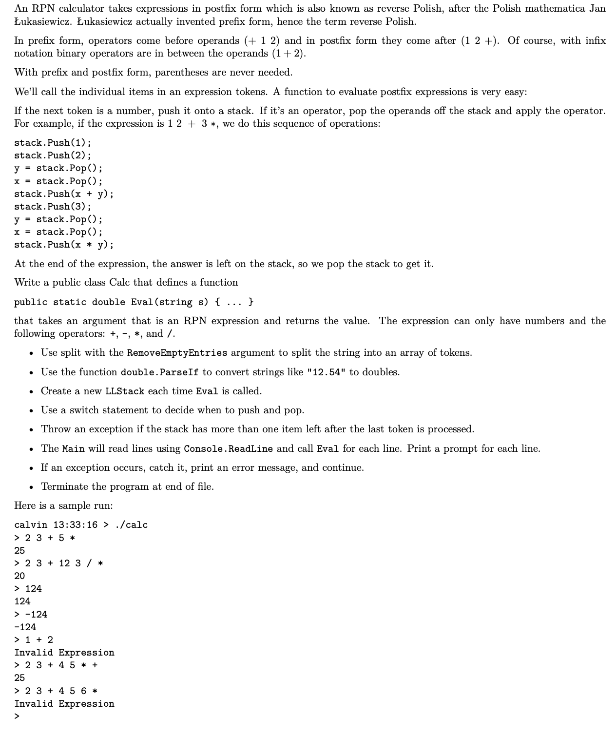 Solved An RPN calculator takes expressions in postfix form | Chegg.com