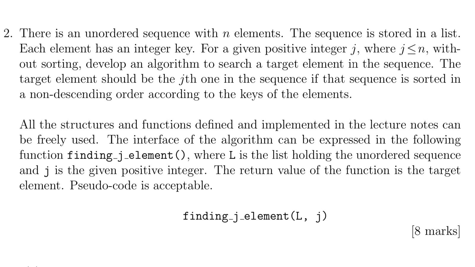 Solved 2 There Is An Unordered Sequence With N Elements 