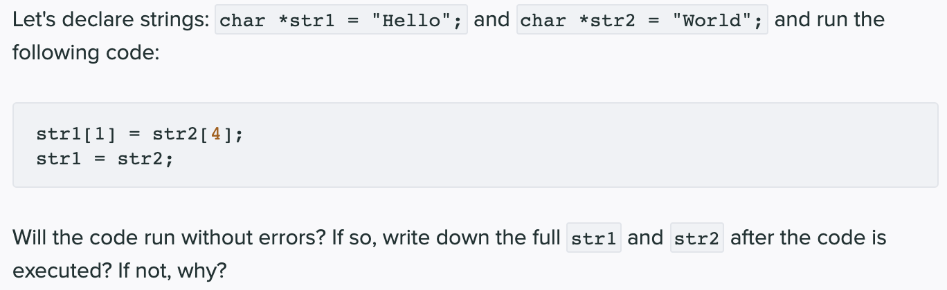 Solved = "Hello"; and char *str2 = "World"; and run the | Chegg.com
