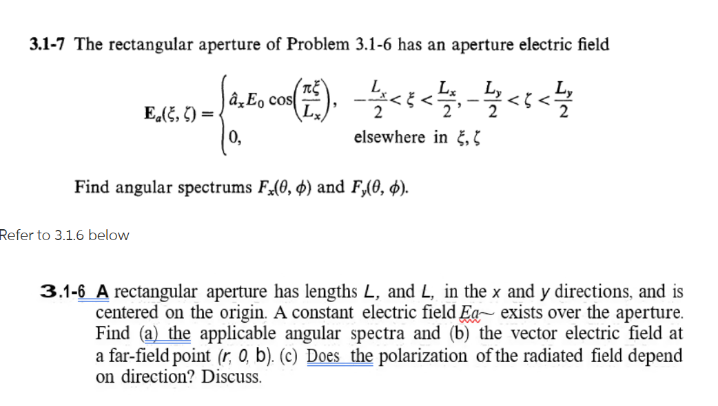 Solved 3.1-7 The rectangular aperture of Problem 3.1-6 has | Chegg.com