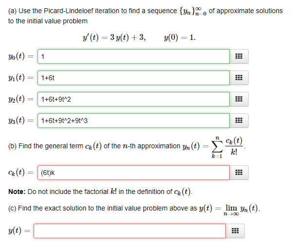 Solved (a) Use the Picard-Lindeloef iteration to find a | Chegg.com