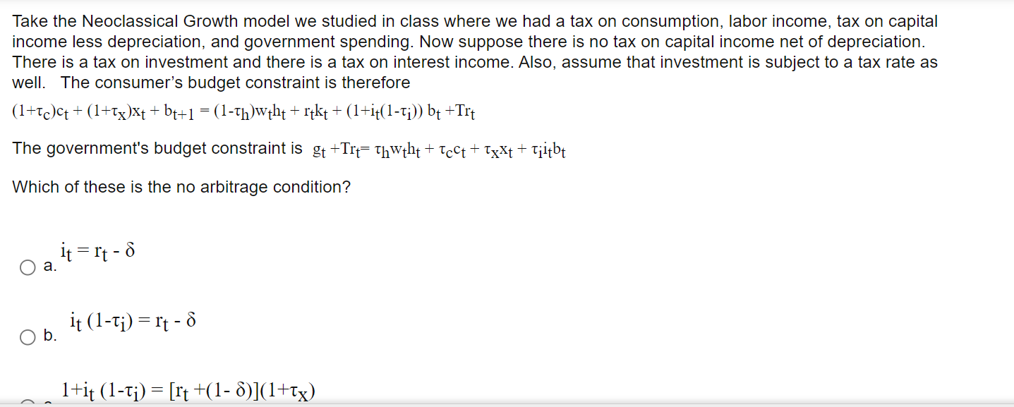 Solved Take the Neoclassical Growth model we studied in | Chegg.com