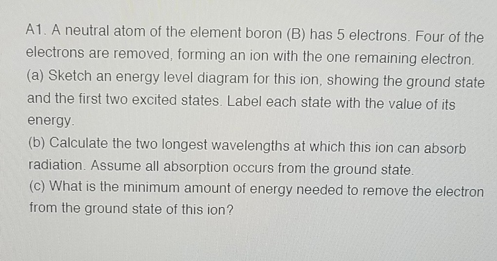 Solved A1. A neutral atom of the element boron (B) has 5 | Chegg.com
