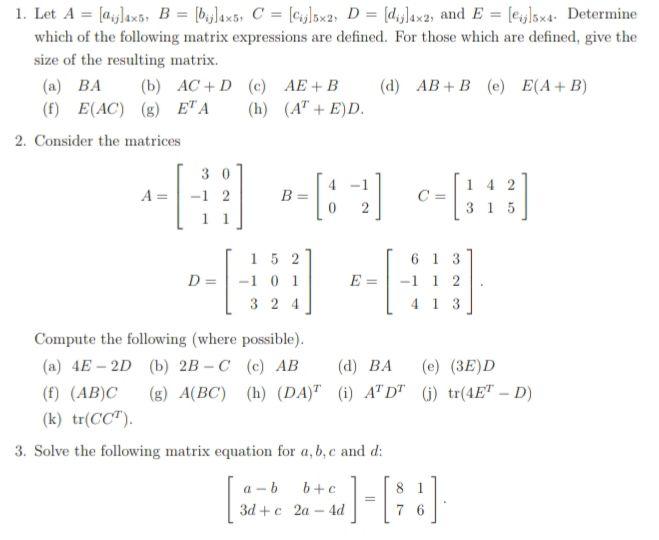 Solved 1. Let A = [ciplex, B = Bulax, C = [c]ox2, D = | Chegg.com