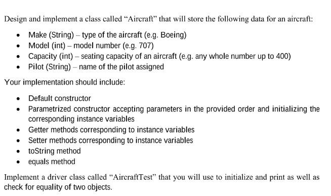 Solved . Design and implement a class called “Aircraft” that | Chegg.com