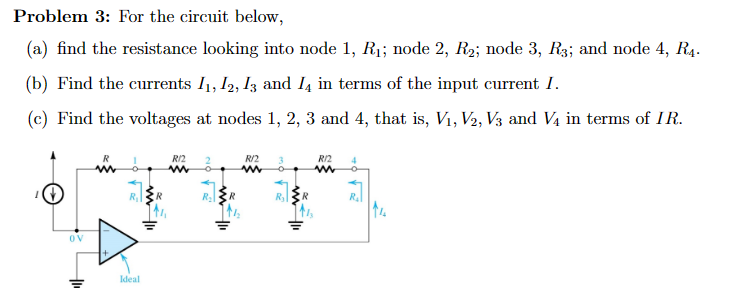 Solved Problem 3: For the circuit below,(a) ﻿find the | Chegg.com