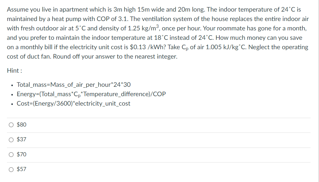 Solved Assume you live in apartment which is 3m high 15m | Chegg.com