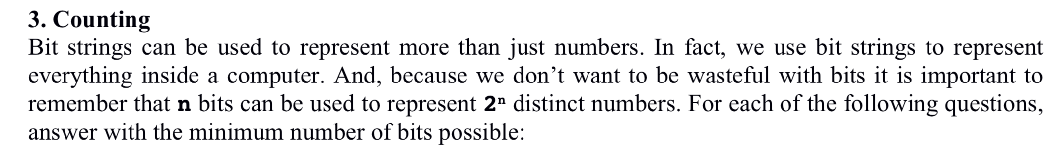Solved 3. Counting Bit strings can be used to represent more | Chegg.com