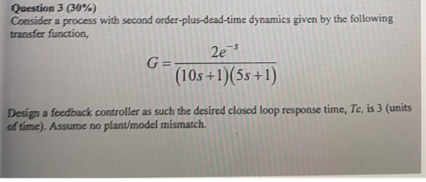 Solved Question 3(30%) Consider a process with second | Chegg.com