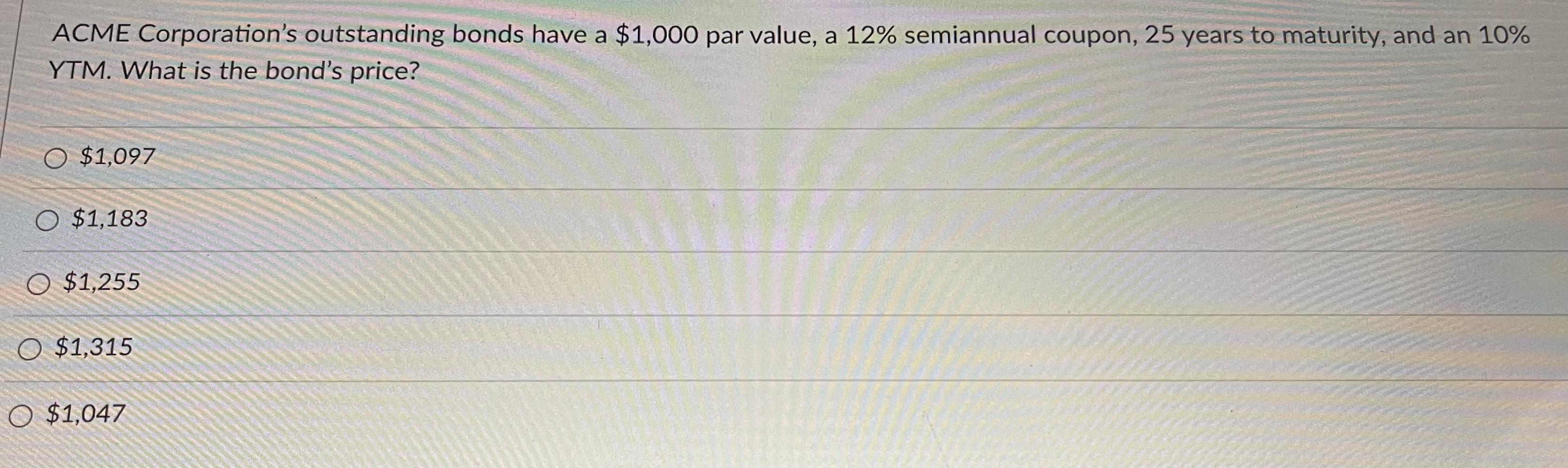 Solved ACME Corporation's outstanding bonds have a $1,000 | Chegg.com