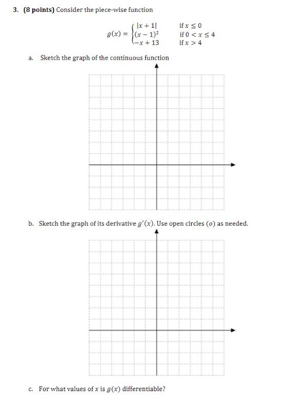 Solved 3. (8 points) Consider the piece-wise function |x +11 | Chegg.com