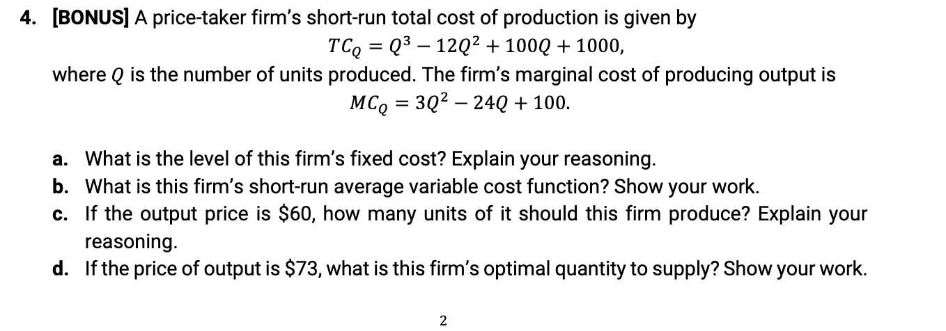Solved [BONUS] A price-taker firm's short-run total cost of | Chegg.com