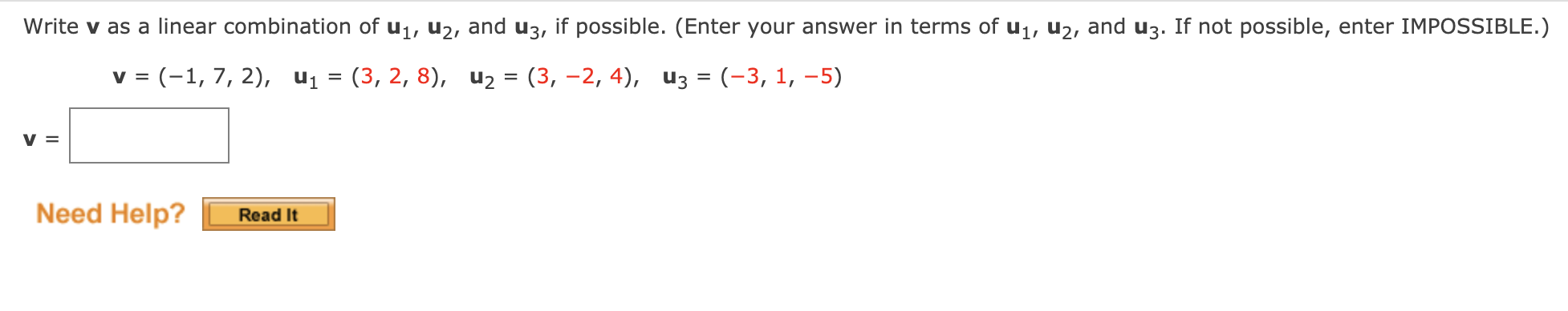 Solved Write v as a linear combination of ui, uz, and u3, if | Chegg.com