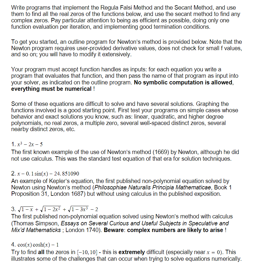Solved Write programs that implement the Regula Falsi Method | Chegg.com