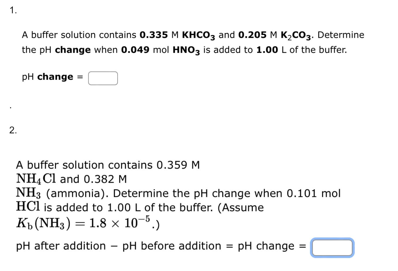 Solved A buffer solution contains 0.335MKHCO3 and | Chegg.com