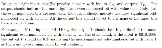 Design an eight-input modified priority encoder with | Chegg.com