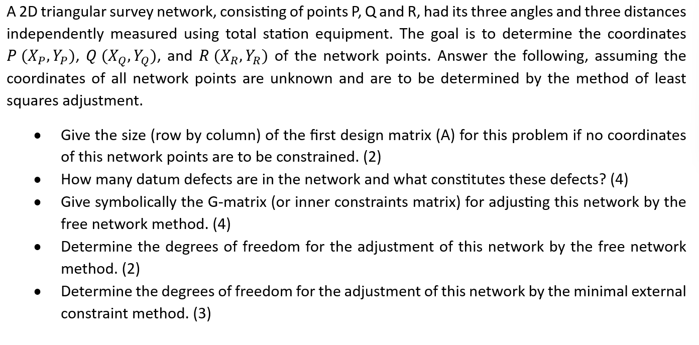 Solved A 2D triangular survey network, consisting of points | Chegg.com