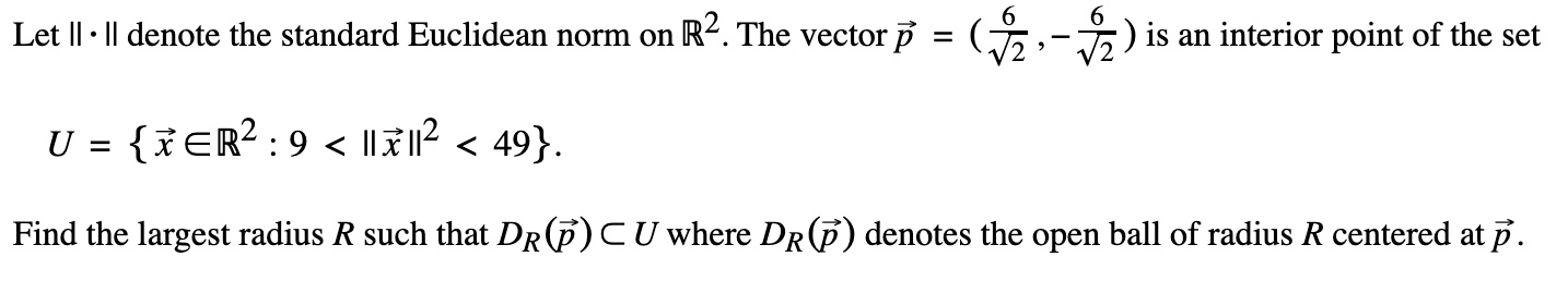 Solved Let ||·|| ﻿denote the standard Euclidean norm on ℝ2. | Chegg.com
