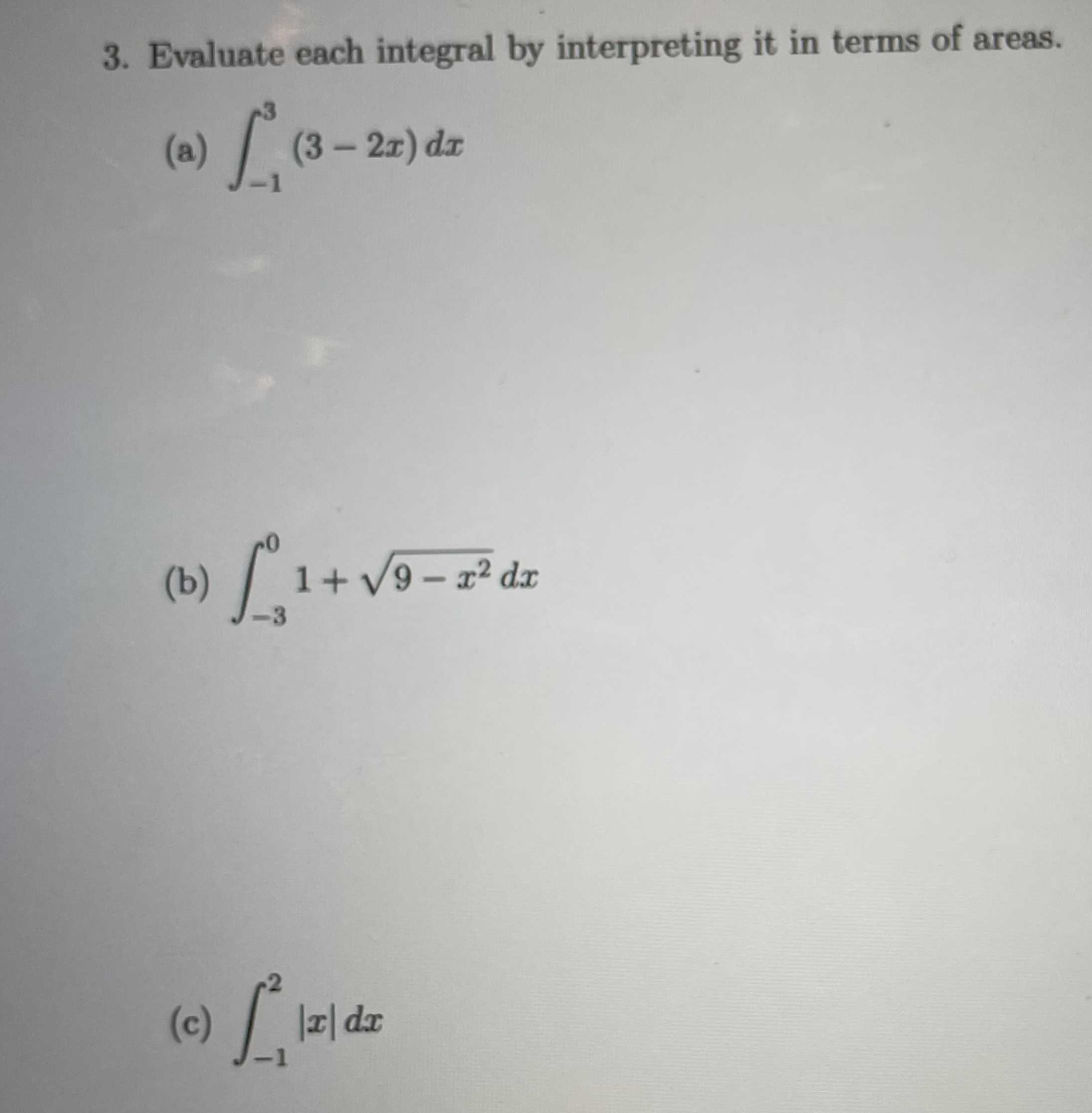 Solved 3. Evaluate each integral by interpreting it in terms | Chegg.com