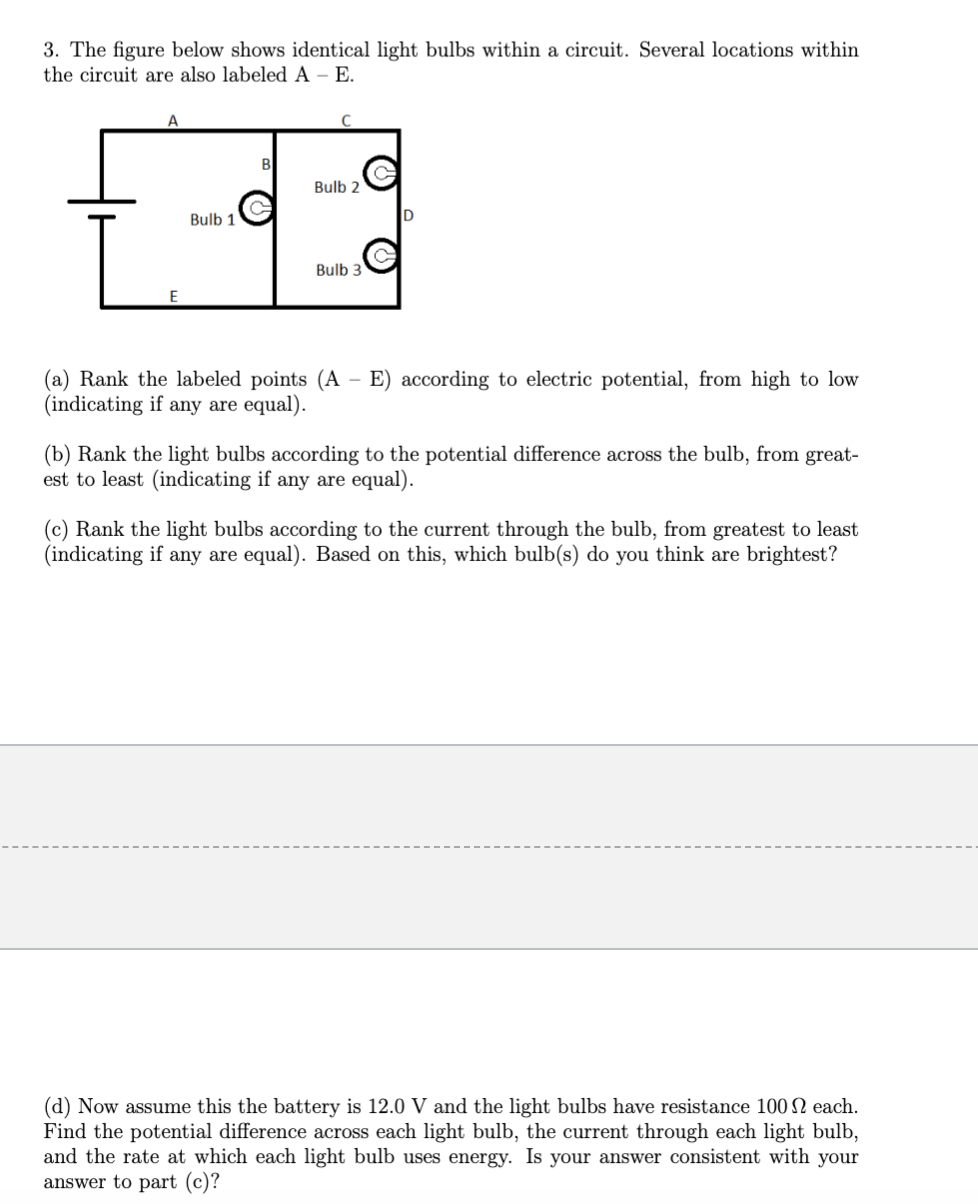 Solved 3. The figure below shows identical light bulbs | Chegg.com