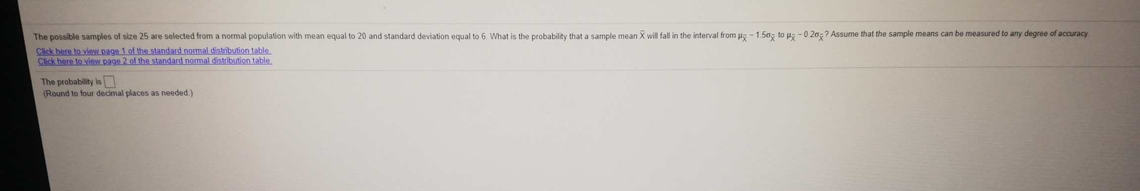 Solved The possible samples of size 25 are selected from a | Chegg.com