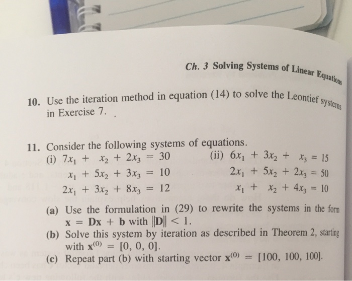 Solved ear Equat 10. Use the iteration method in equation | Chegg.com