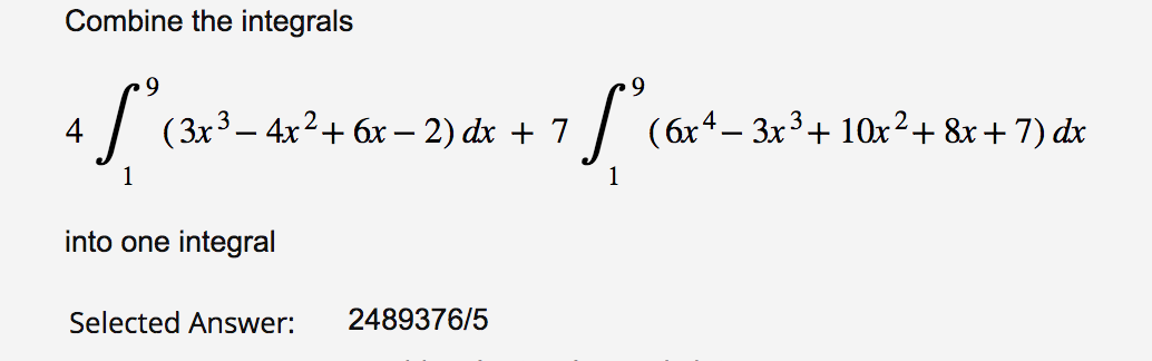 Solved Combine the integrals | Chegg.com