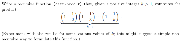 Solved Write a recursive function (diff-prod k) that, given | Chegg.com