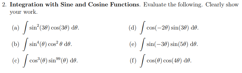 Solved 2. Integration with Sine and Cosine Functions. | Chegg.com
