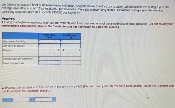 Solved We Dellver operates a fleet of delivery trucks in | Chegg.com