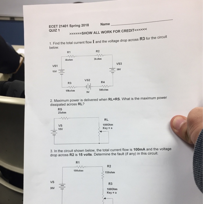 Solved Name ECET 21401 Spring 2018 QUIZ 1 SHOW ALL WORK FOR | Chegg.com