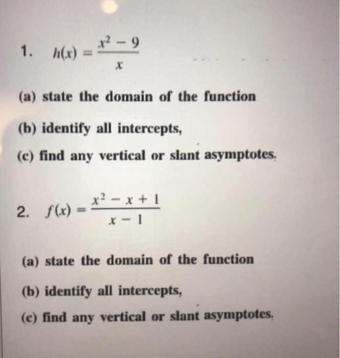Solved (a) state the domain of the function, (b) identify | Chegg.com