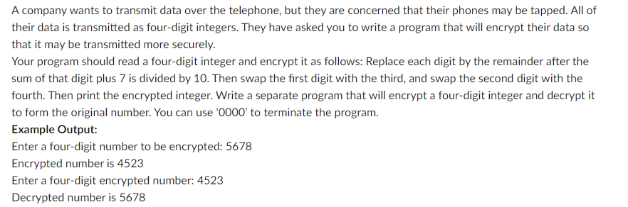 Solved A company wants to transmit data over the telephone, | Chegg.com