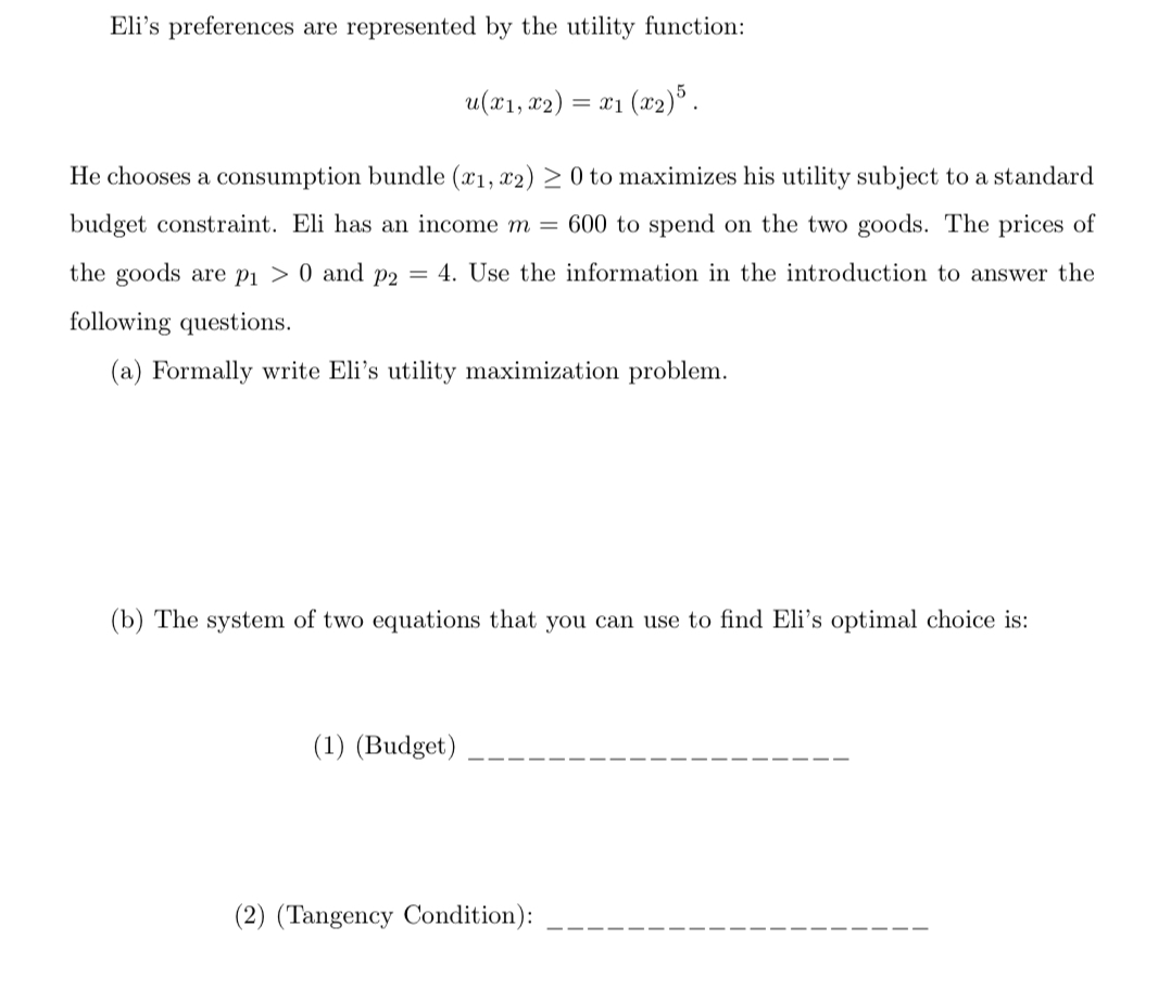 Solved Eli's preferences are represented by the utility | Chegg.com