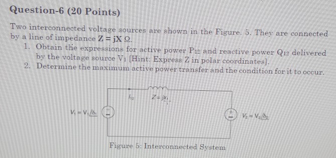 Solved Question-6 (20 Points) Two interconnected voltage | Chegg.com