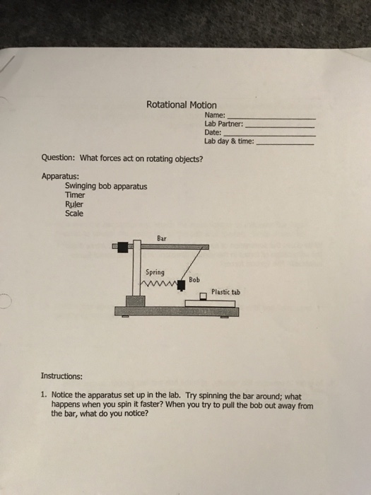 Solved Rotational Motion Name: Lab Partner: Lab day & time: | Chegg.com