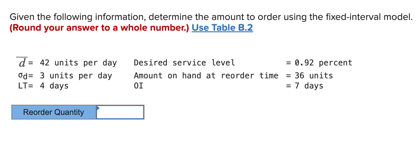 Solved Given the following information, determine the amount | Chegg.com