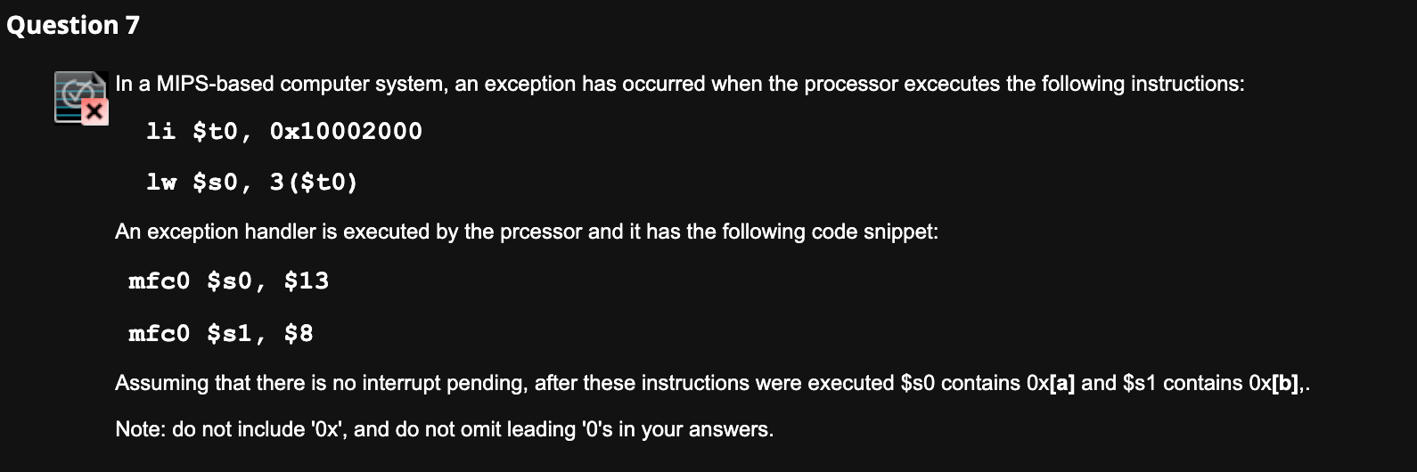 Solved Question 7In a MIPS-based computer system, an | Chegg.com