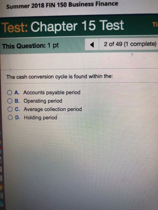 Solved Summer 2018 FIN 150 Business Finance Test: Chapter 15 | Chegg.com