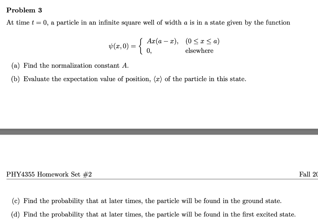 Solved At time t=0, a particle in an infinite square well of | Chegg.com