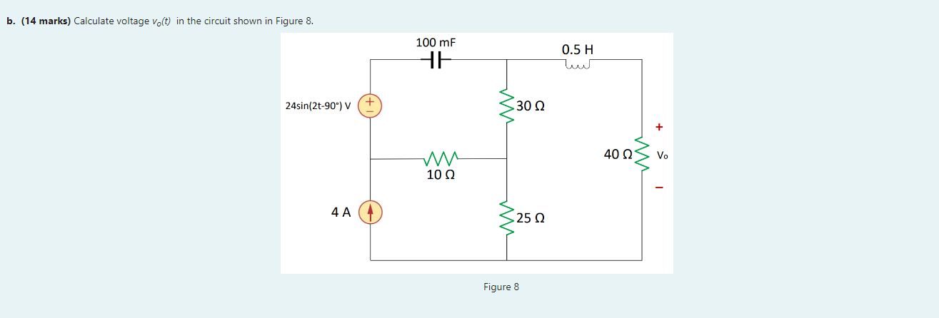 Solved b. (14 marks) Calculate voltage vo(t) in the circuit | Chegg.com