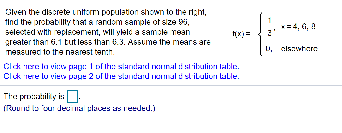 Solved Given the discrete uniform population shown to the | Chegg.com