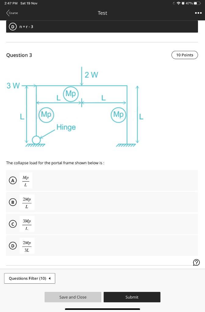 Solved Question 3 The collapse load for the portal frame | Chegg.com