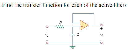 Solved Find the transfer function for each of the active | Chegg.com