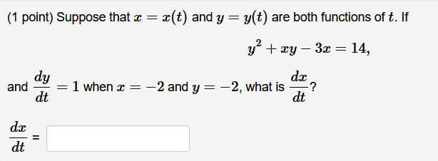 Solved Suppose that x=x(t) and y=y(t) are both functions of | Chegg.com