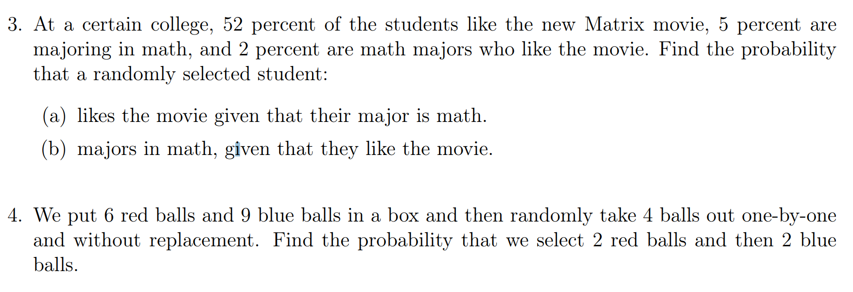 Solved 3. At a certain college, 52 percent of the students | Chegg.com
