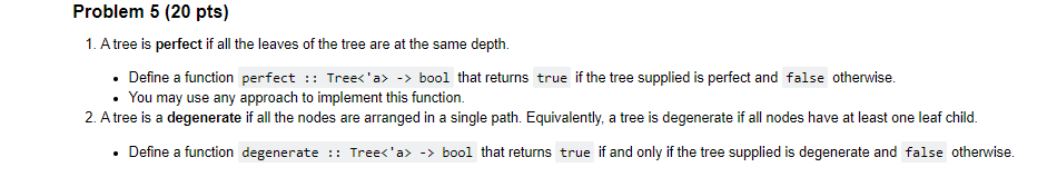 Problem 5 (20 pts) 1. A tree is perfect if all the | Chegg.com