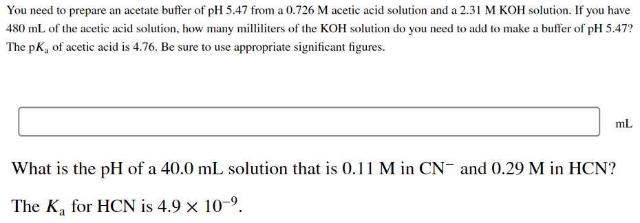 Solved You Need To Prepare An Acetate Buffer Of Ph 5 47 From