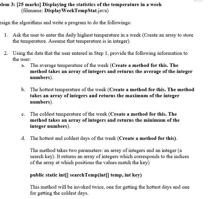 Solved olem 3: [25 marks] Displaying the statistics of the | Chegg.com