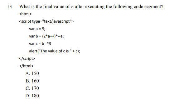 Solved 13 What is the final value of c after executing the | Chegg.com